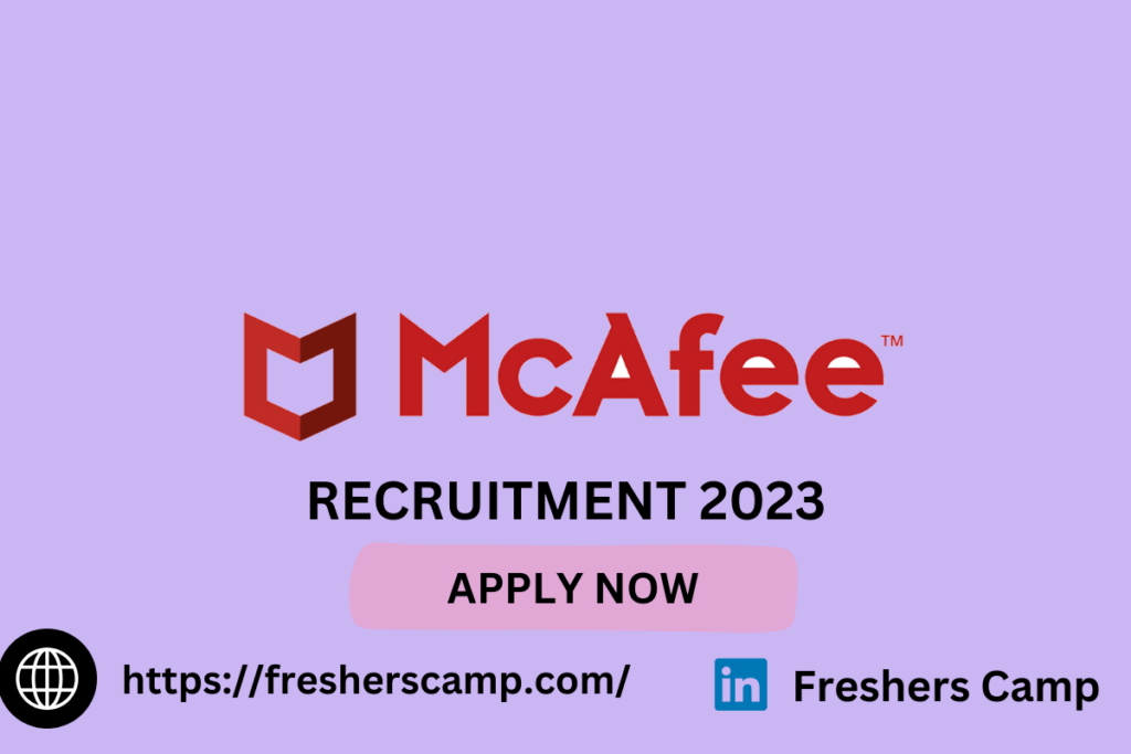 Mcafee Recruitment 2023 Hiring For Backend Developer Apply Now
